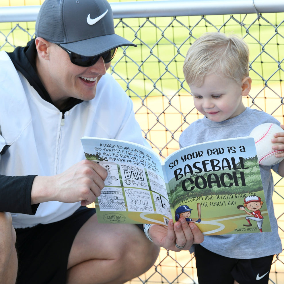 So Your Dad is a Baseball Coach: A Coloring and Activity Book for the ...