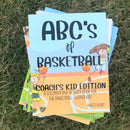 ABC's of Basketball: Coach's Kid Edition: A Coloring and Activity Book ...